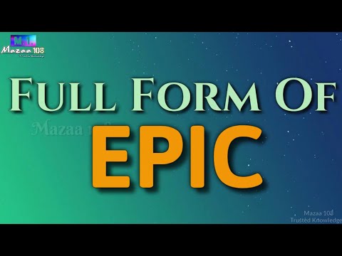 Full Form of EPIC | EPIC full form | EPIC means | EPIC Stands for | EPIC का फुल फॉर्म | #Full_Form