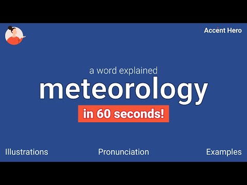 METEOROLOGY - Meaning and Pronunciation