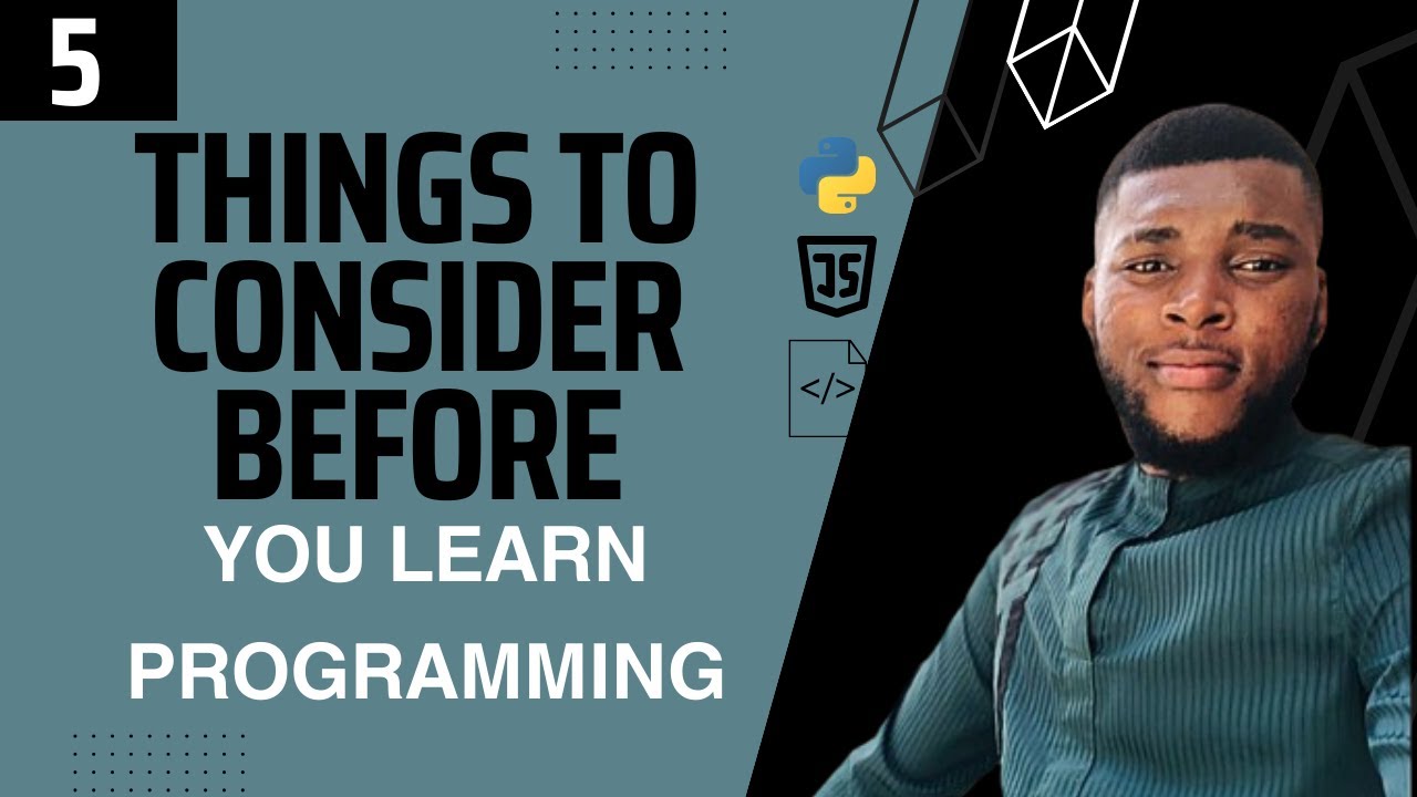 5 things to consider before you learn programming.