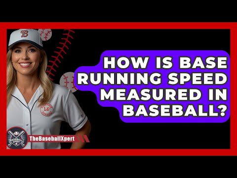 How Is Base Running Speed Measured In Baseball? - The Baseball Xpert