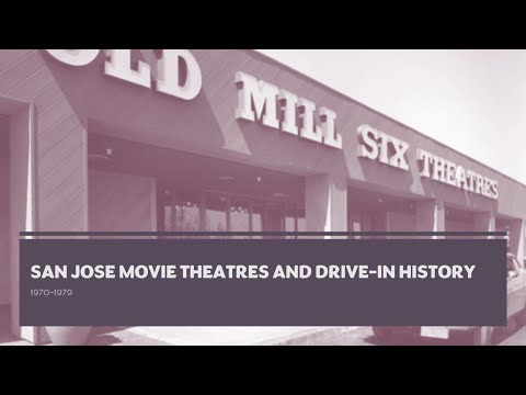 San Jose and Santa Clara County movie theatre history 1970-1979