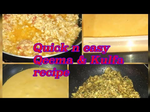 Quick n easy recipe of Qeema and Kulfa ❤️