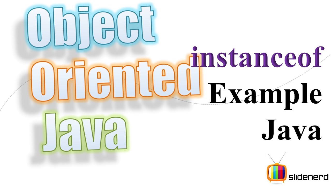 57 Java instanceof Example |