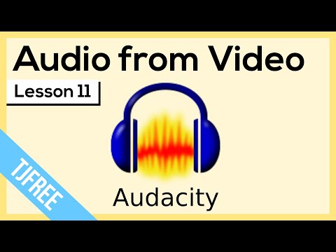 Audacity Lesson 11 - Import Audio From Video