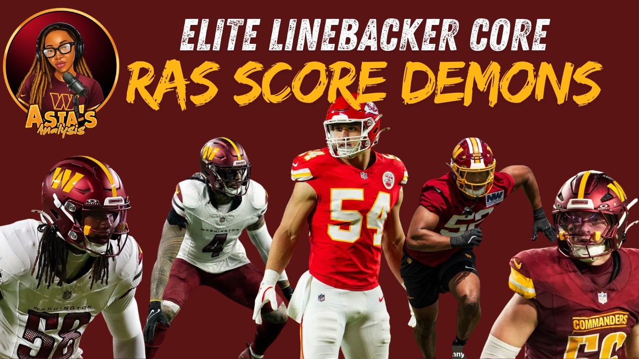 RAS Score Demons: The Commanders Elite Linebacker Core
