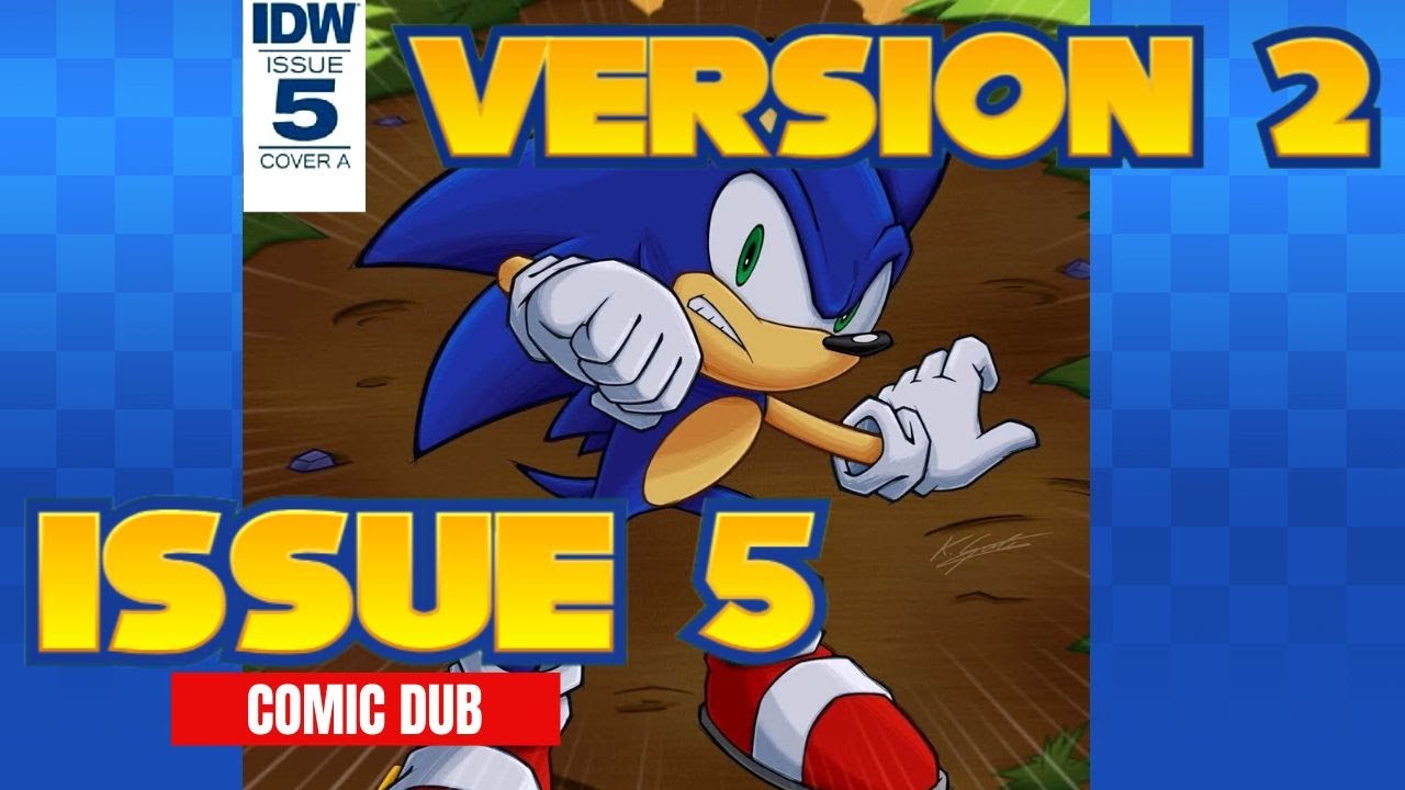 Sonic the Hedgehog (IDW) - Issue #5 Comic Dub - VERSION 2