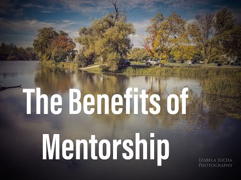 Mentorship Program #07 - Why Mentoring Others? What are the benefits of Mentorship?