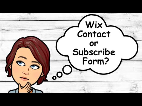 Wix Contact Form or Subscribe Form??