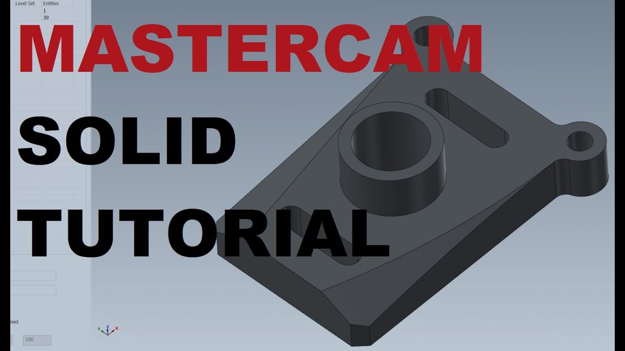 MasterCAM Solid Model and Program Pt2