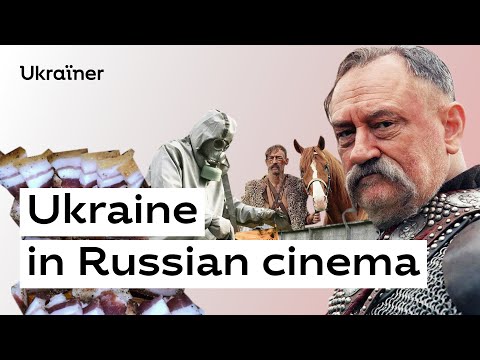 How do Russian films portray Ukraine and Ukrainians? • Ukrainer in English