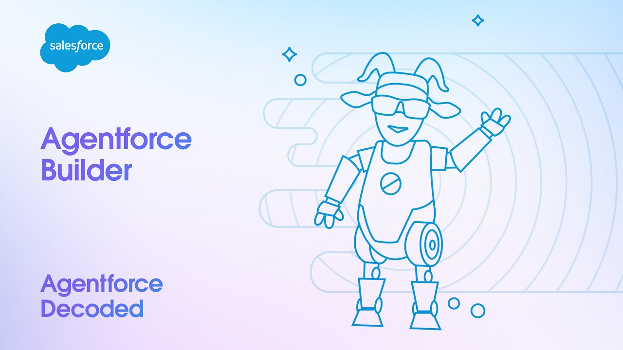 How to Use the New Agentforce Builder (Beta) | Agentforce Decoded