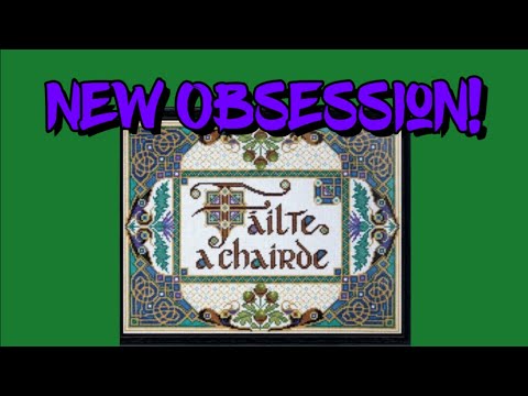 I'm Obsessed!! - Cross Stitching! Failte a Chairde (Welcome Friends) from 123stitch/Design Works