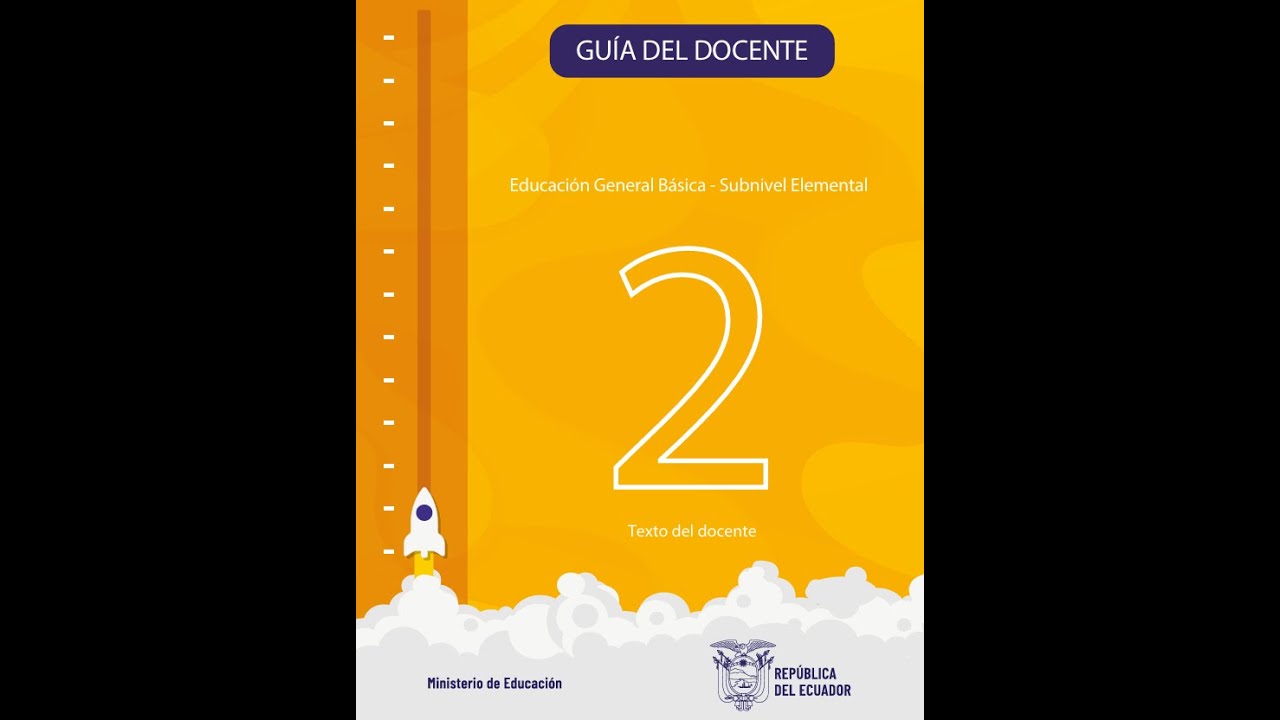 GUÍA DEL DOCENTE DEL TEXTO DEL DOCENTE 2DO EGB 2025-2026