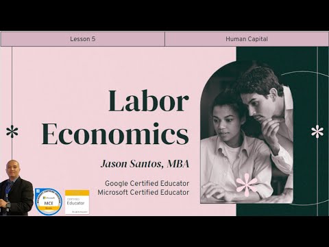 Labor Economics Lesson 5 - Human Capital