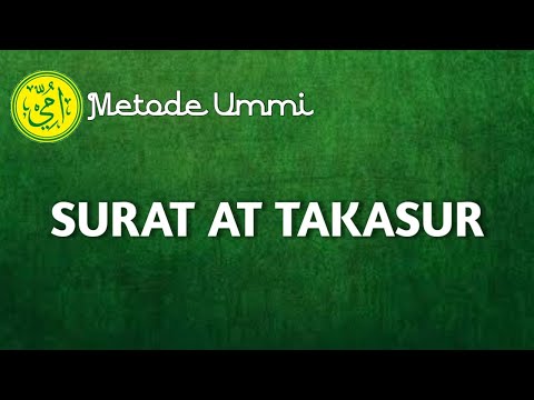 SURAT AT TAKASUR | Metode Ummi