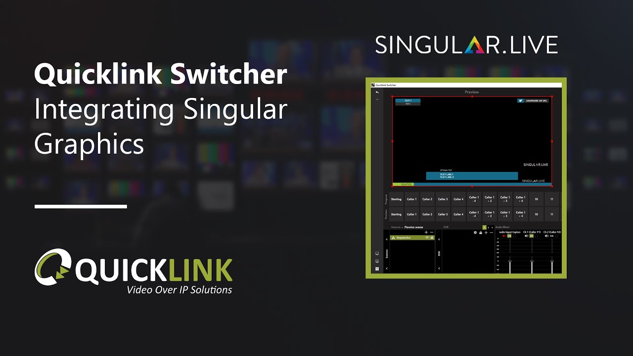 QuickLink StudioPro: Adding Singular.live overlays into scenes