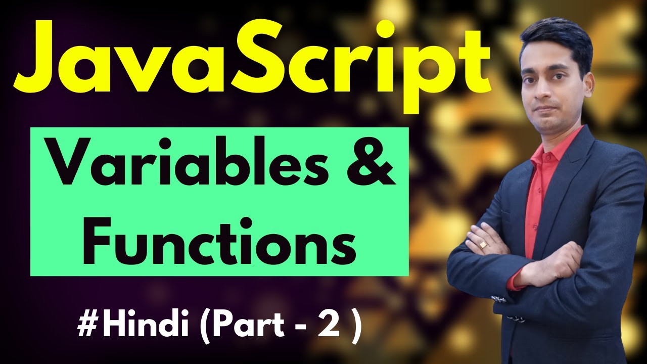 JavaScript tutorial for beginners in Hindi | Function in JavaScript | JavaScript In Hindi
