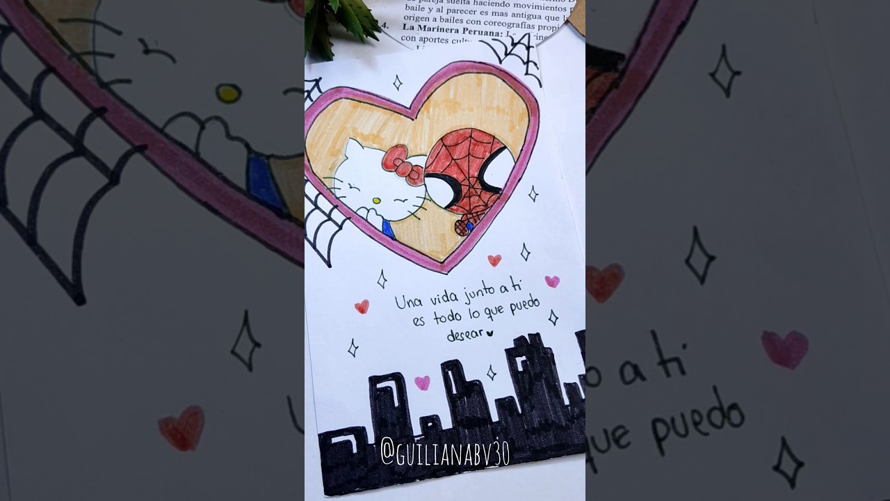 Tarjetita de Amor🕸️💌✨  inst: guilianabv30 #shorts #hellokitty  #spiderman  #foryou #parati #viral