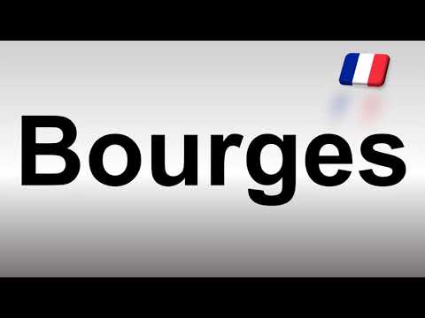 How to Pronounce Bourges