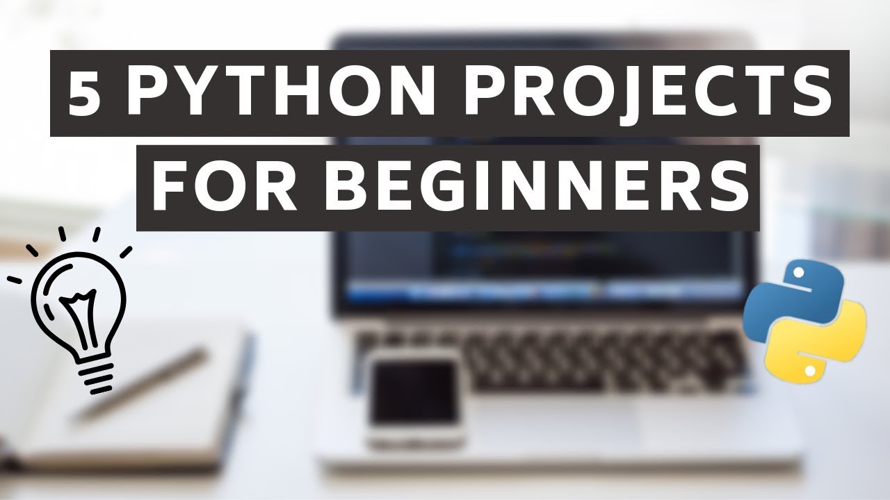 5 Python Projects for Beginners