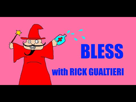 Bless 5e with Rick Gualtieri