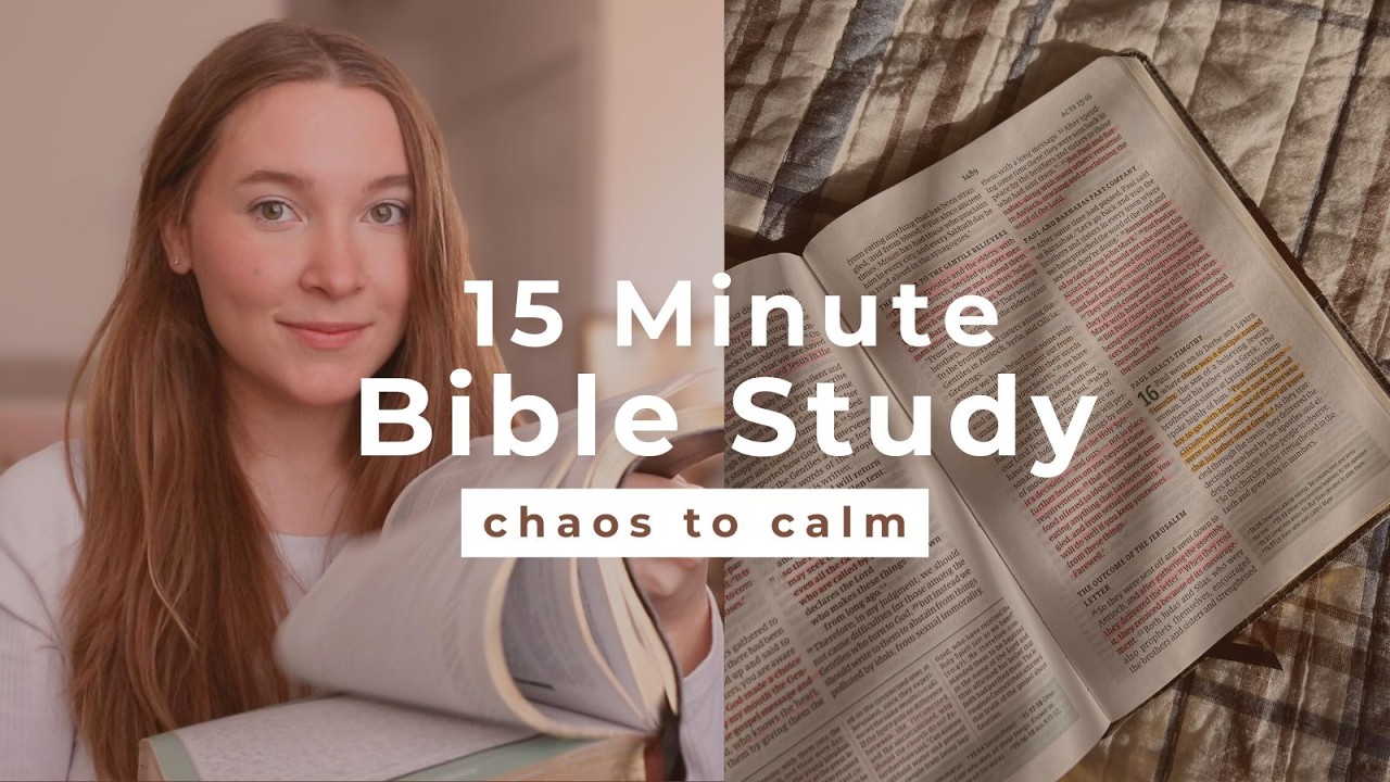 15 minute Bible study to go from Chaos to Calm