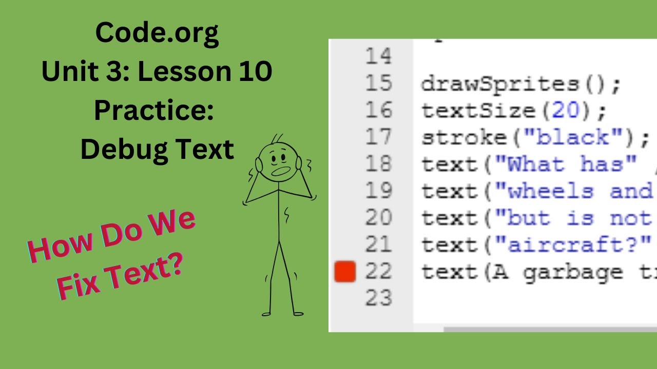 Code org Lesson 10 Practice Debug Text
