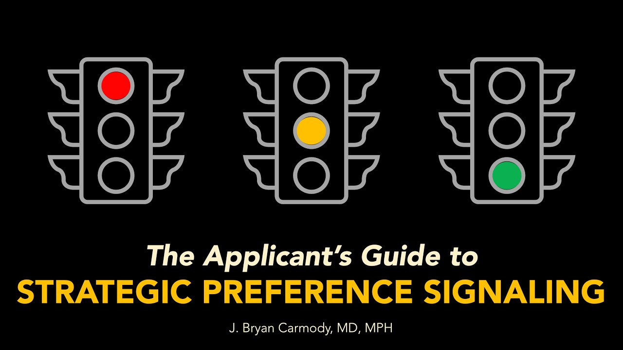 The Applicant’s Guide to Strategic Preference Signaling