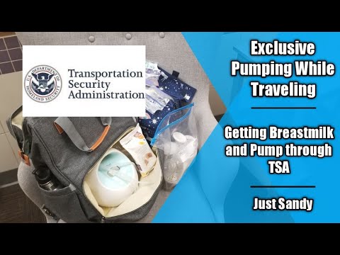 Exclusively Pumping While Traveling || Getting Through TSA with a Pump Bag || Just Sandy