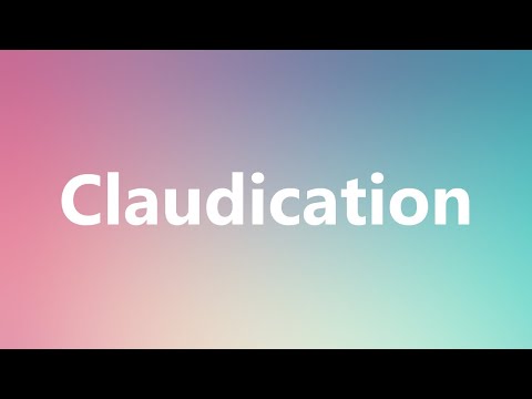Claudication - Medical Meaning