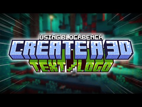 Create a 3D Minecraft Text/Logo Using BlockBench