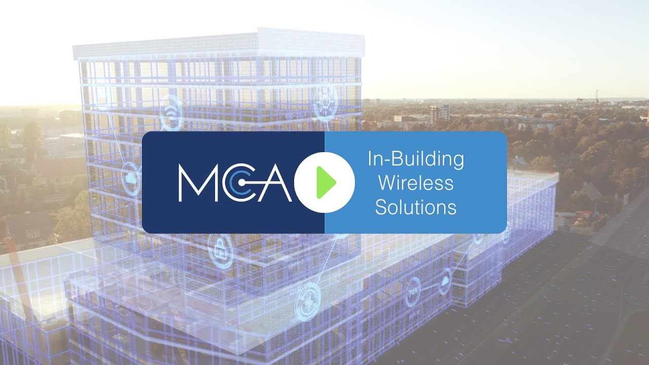 In-Building Wireless Solutions from MCA