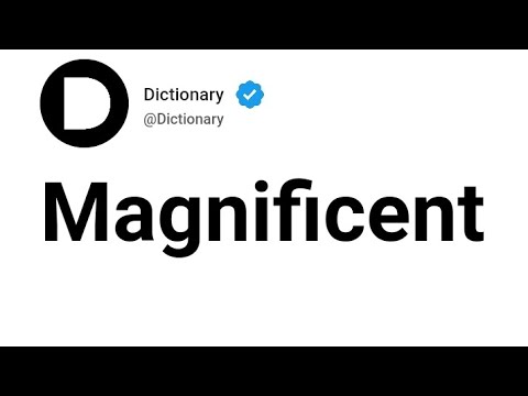 Magnificent Meaning In English