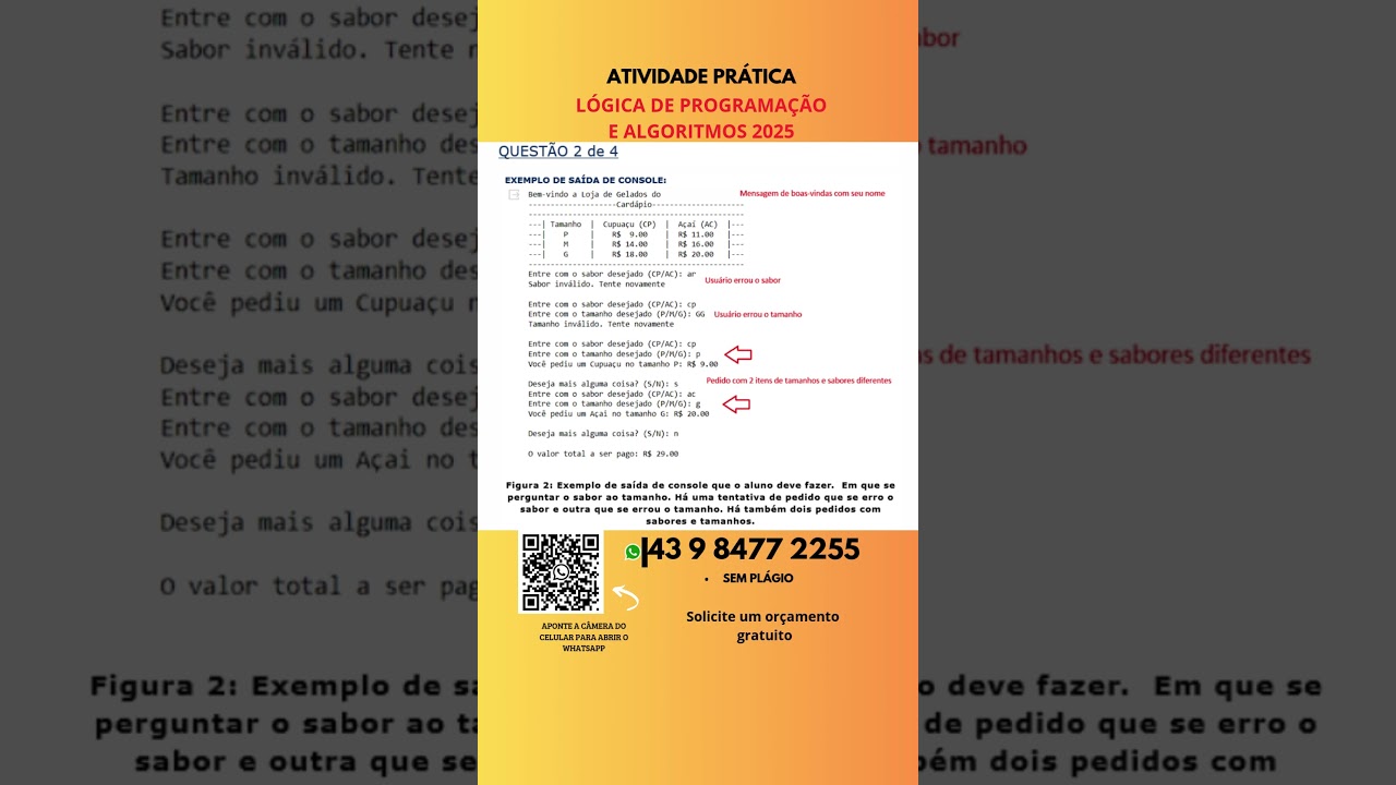 Atividade Prática de LÓGICA DE PROGRAMAÇÃOE ALGORITMOS 2025 #logicadeprogramação  #python