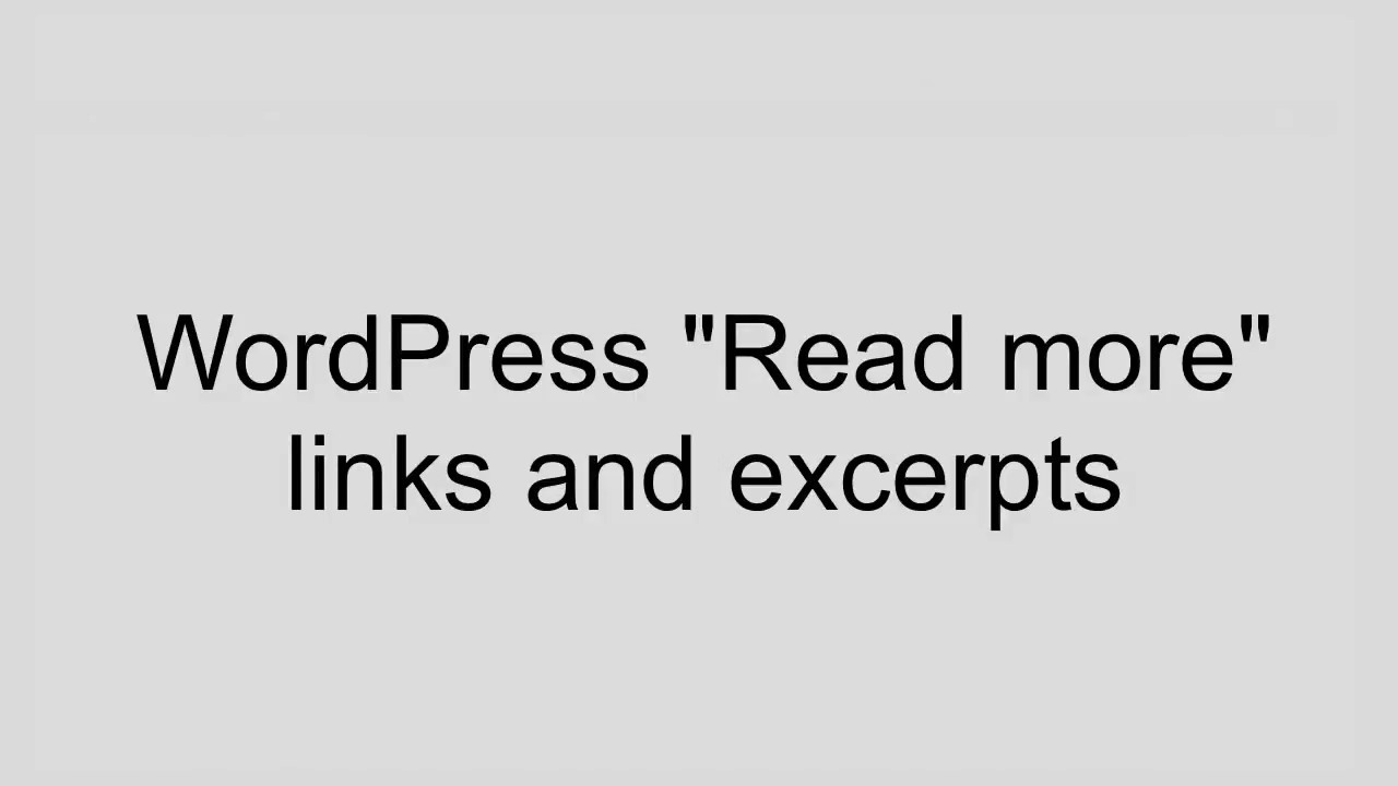 WordPress Excerpt - learn how to add 