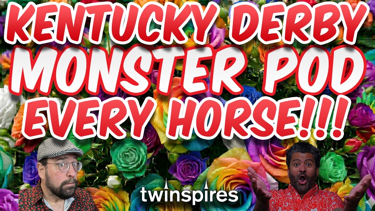 2026 KENTUCKY DERBY Monster Podcast | EVERY HORSE FULL Compilation