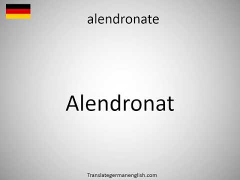 How to say alendronate in German?
