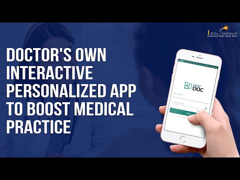 DIGITAL DOC | Doctor’s Own Interactive Personalized App To Boost ...