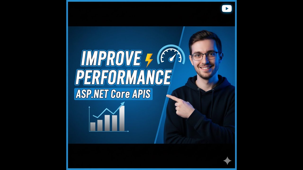 Improve Performance in ASP NET Core APIs
