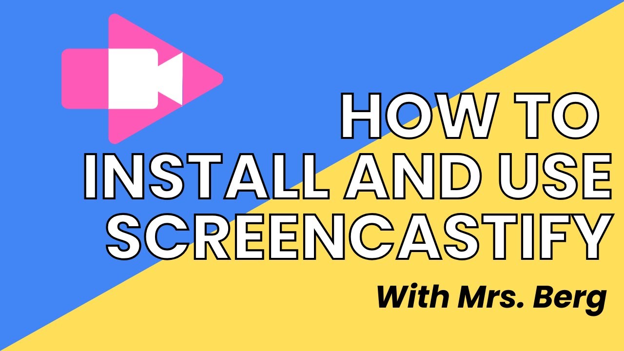 How to Install and Use Screencastify