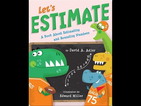 Let's Estimate: A Book About Rounding and Estimating Numbers