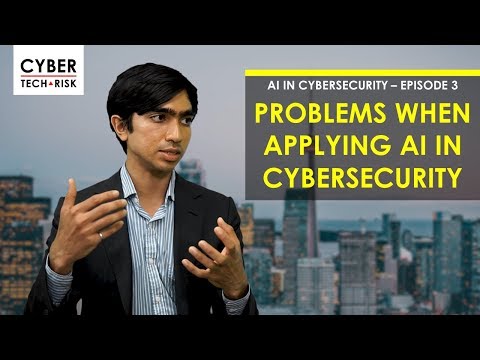 The Problems When Applying AI in Cybersecurity (AI in Cybersecurity 3)
