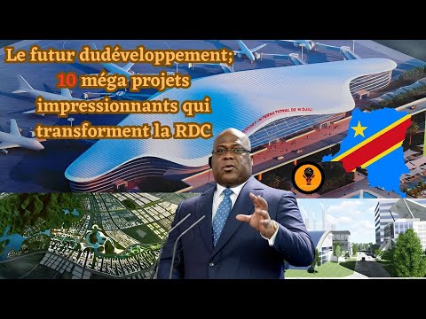 10 méga projets les plus impressionnants de la République Démocratique ...