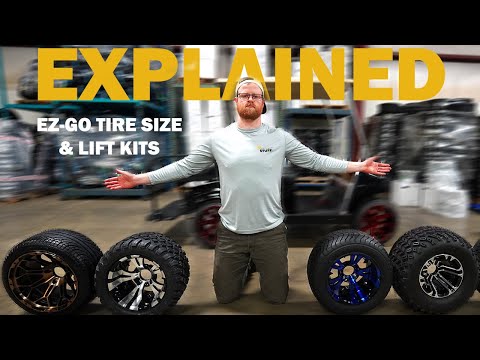 Wheels and Tires for EZGO Golf Carts! What Size Lift Kit Do You Need??