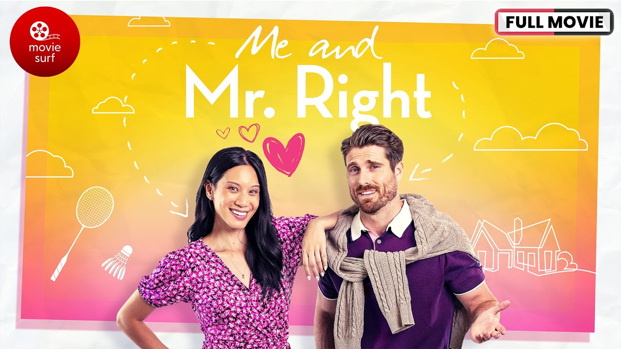 Me and Mr. Right (2022) | Elena Juatco & Marcus Rosner | Romantic Comedy Movies | Full Movie