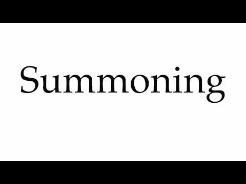 How to Pronounce Summoning