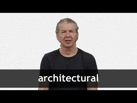 How to pronounce ARCHITECTURAL in American English