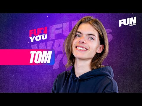FUN WANTS YOU : TOM