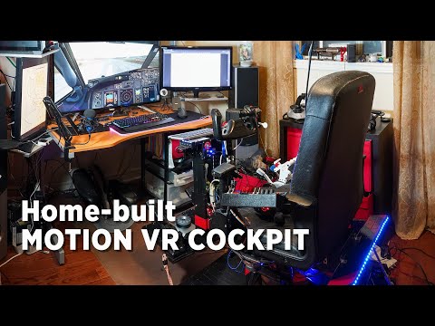 Home-built Motion VR Cockpit - a whole new immersion level for MSFS, on ...