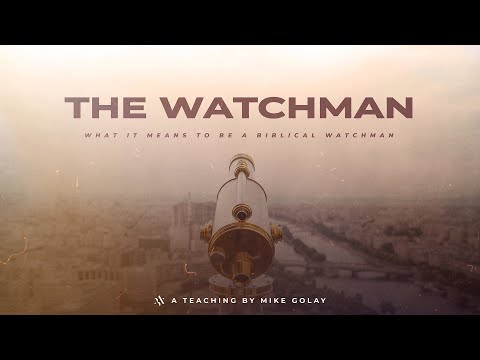 The Watchman